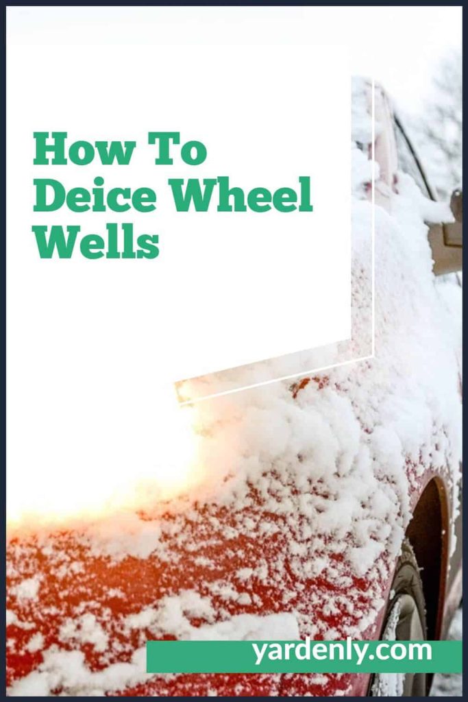 Effective Guide to Deicing Wheel Wells for Safer Winter Driving